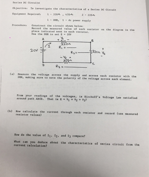 Solved Series DC Circuits objective: To investigate the | Chegg.com