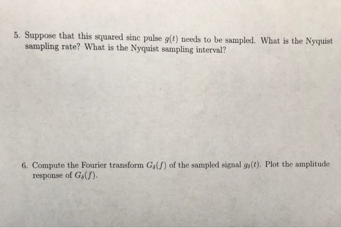 Solved 1. Explain sampling theorem. Define the Nyquist | Chegg.com
