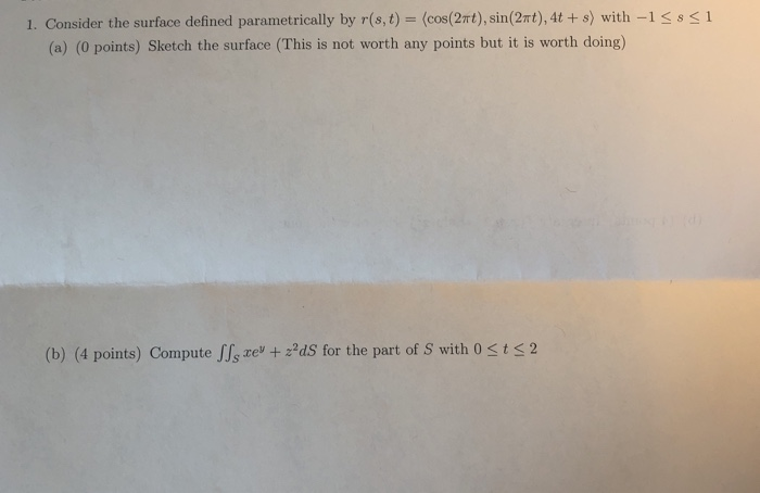 Solved 1. Consider the surface defined parametrically by | Chegg.com