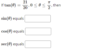Solved T If tan(0) 21 ,0 | Chegg.com
