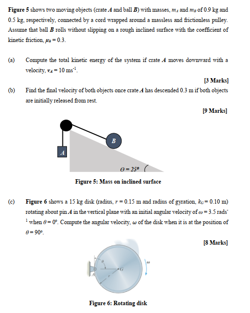 Solved a Figure 5 shows two moving objects (crate A and ball | Chegg.com