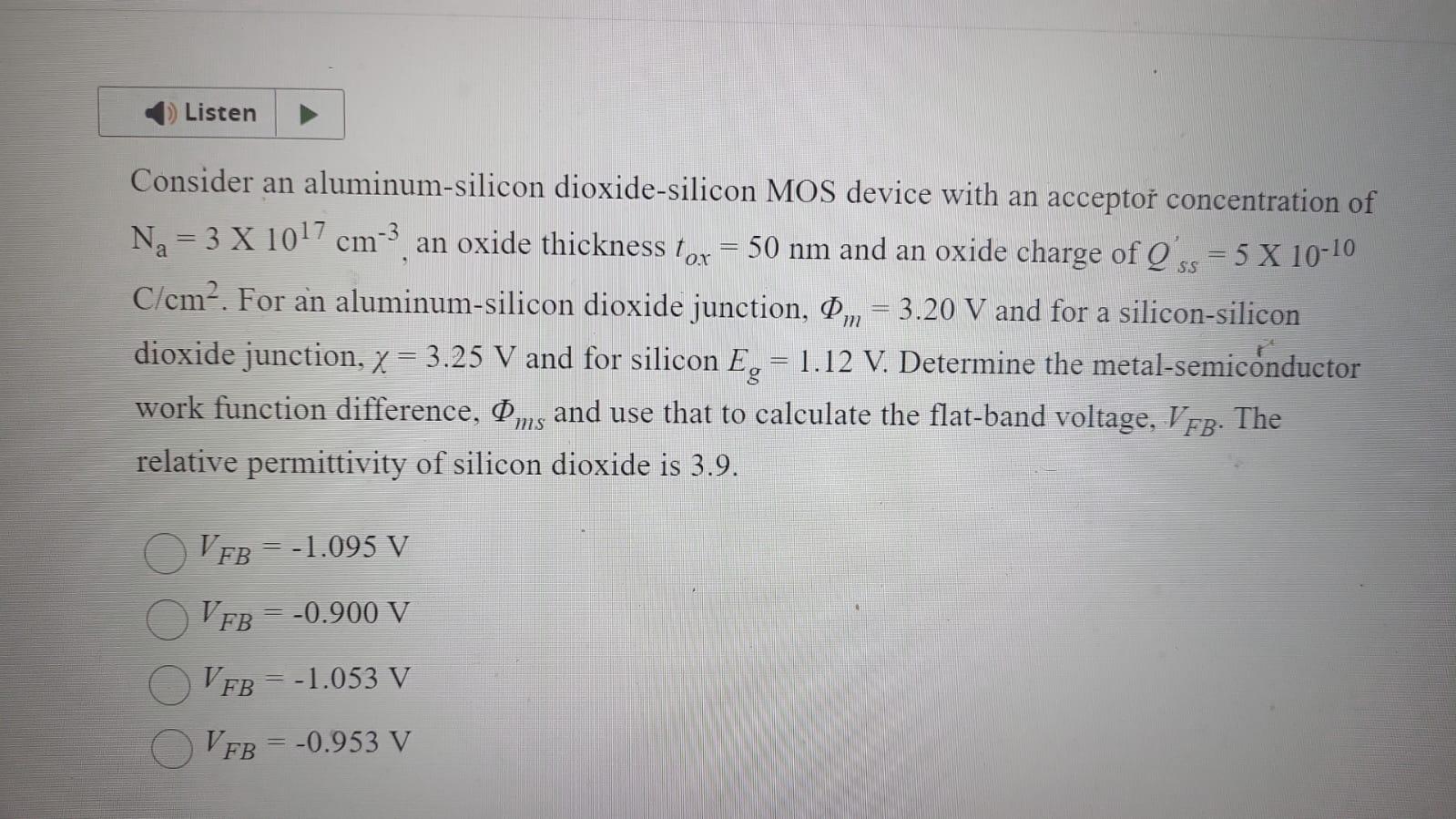 Solved Consider an aluminum-silicon dioxide-silicon MOS | Chegg.com