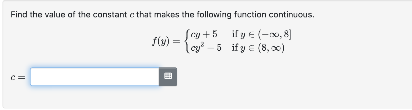 Solved Find the value of the constant c that makes the | Chegg.com