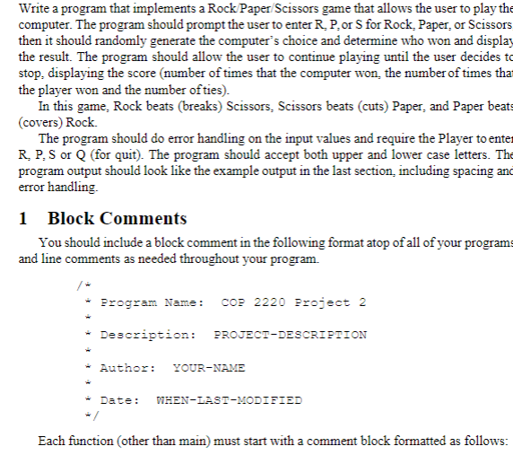 Solved Write a program that implements a Rock Paper Scissors | Chegg.com