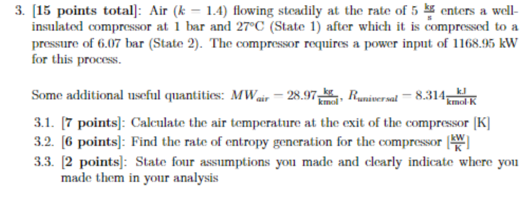 Solved 3. [15 points total]: Air (k−1.4) flowing steadily at | Chegg.com