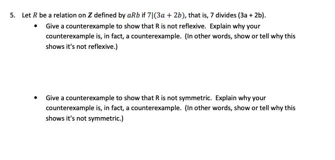 Solved 5. Let R be a relation on Z defined by aRb if 7 (3a + | Chegg.com