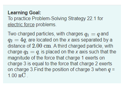 Solved Learning Goal: To practice Problem-Solving Strategy | Chegg.com
