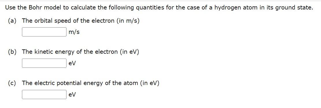 Solved Use the Bohr model to calculate the following | Chegg.com