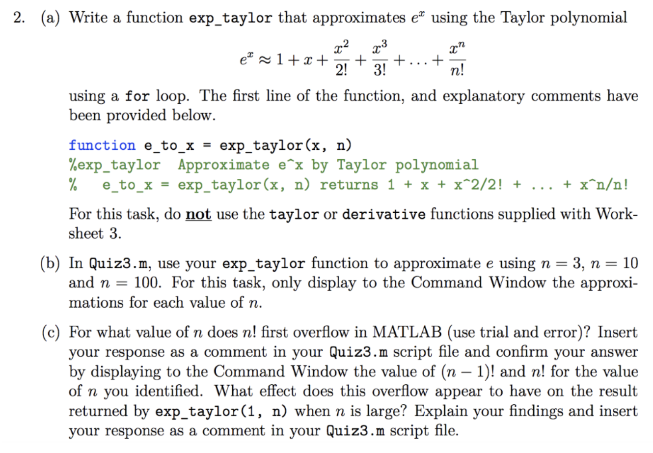 Solved 1 + 2. (a) Write a function exp_taylor that | Chegg.com