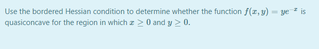 Solved ye - is Use the bordered Hessian condition to | Chegg.com