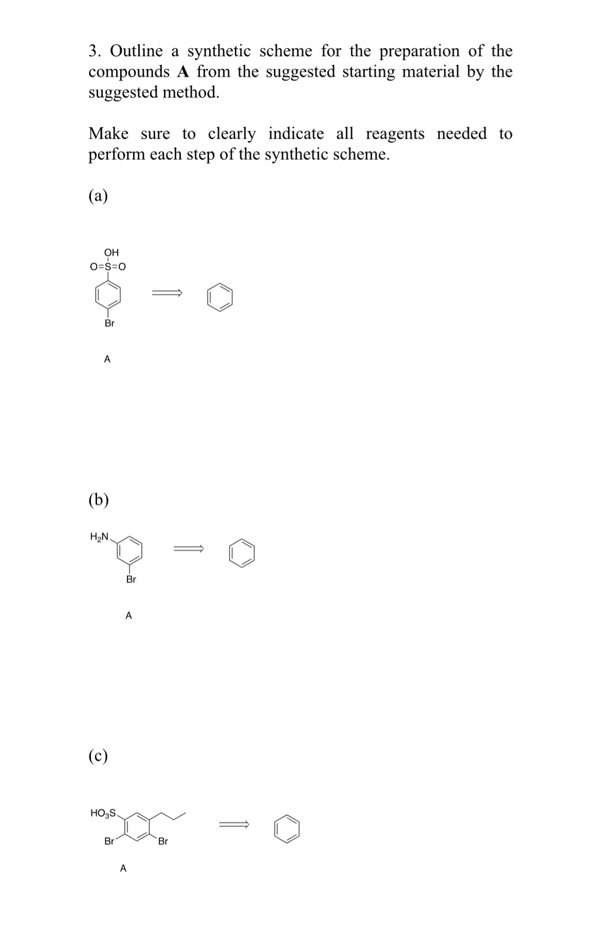 Solved 3. Outline a synthetic scheme for the preparation of | Chegg.com