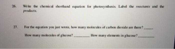 Solved 26. Write the chemical shorthand equation for | Chegg.com
