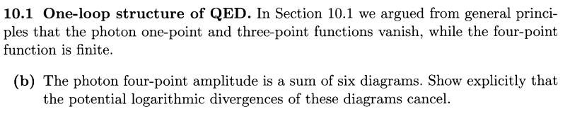 Solved 10 1 One Loop Structure Of Qed In Section 10 1 We