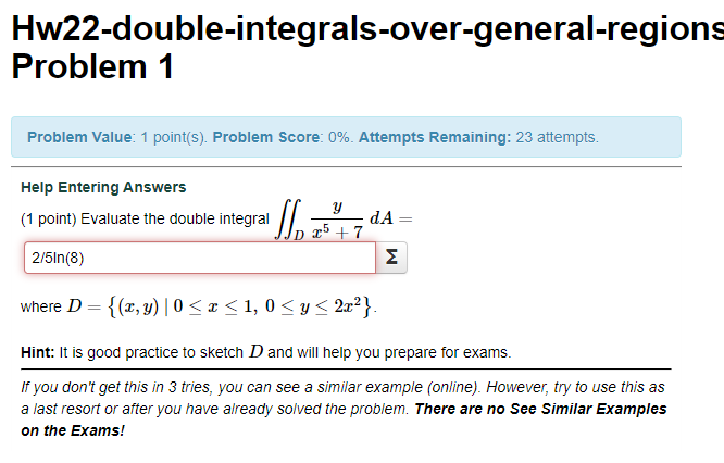 Solved Hw22-double-integrals-over-general-regions Problem 1 | Chegg.com