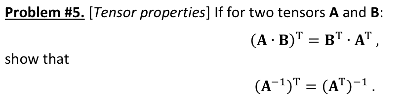 If for two tensors A and B: (𝐀 ∙ 𝐁) | Chegg.com