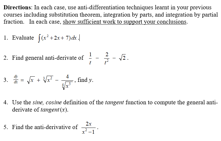 Solved Directions: In each case, use anti-differentiation | Chegg.com