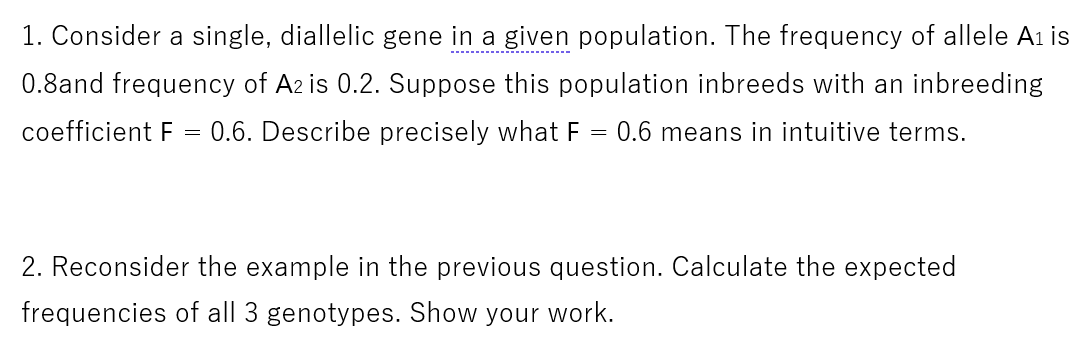 Solved 1. Consider a single, diallelic gene in a given | Chegg.com