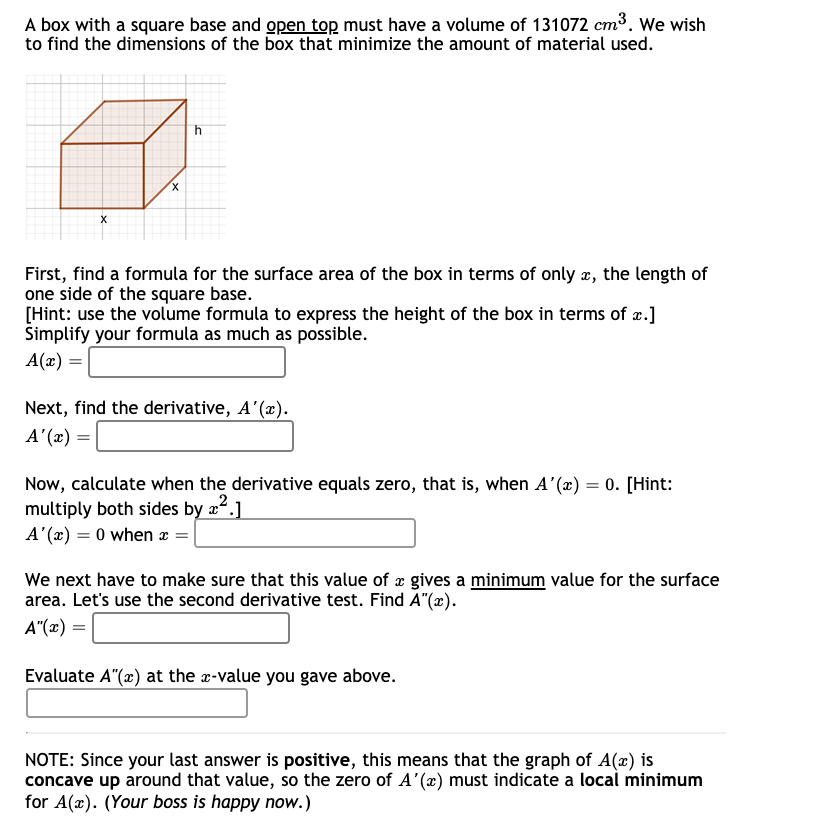 Solved A box with a square base and open top must have a | Chegg.com