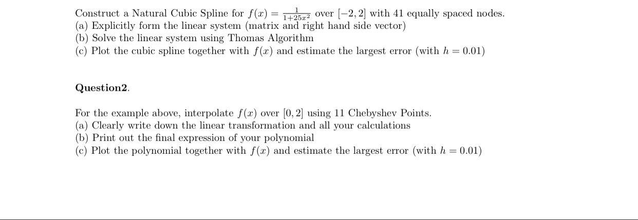 Construct a Natural Cubic Spline for f(x) = 1+2522 | Chegg.com