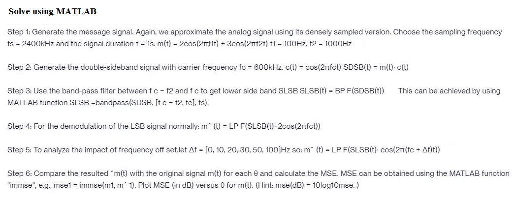Solved Solve using MATLAB Step 1: Generate the message | Chegg.com