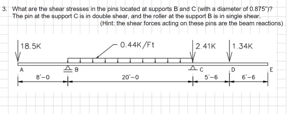 Solved 3. What are the shear stresses in the pins located at | Chegg.com