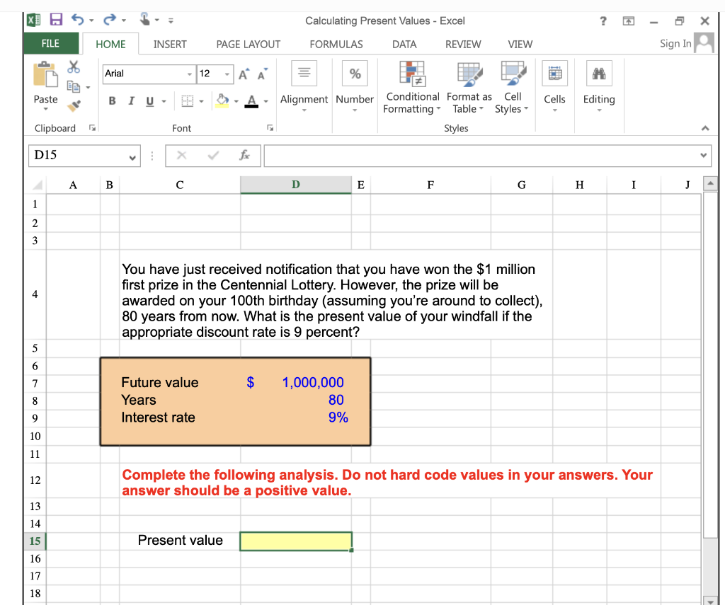 Solved XL 5 Calculating Present Values - Excel ? 민 Х FILE | Chegg.com