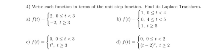 Solved Write each function in terms of the unit step | Chegg.com
