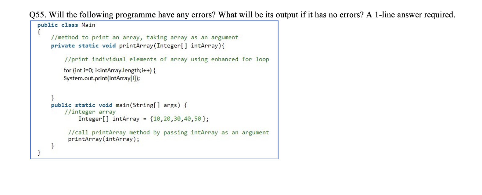 Solved Q55. Will the following programme have any errors? | Chegg.com