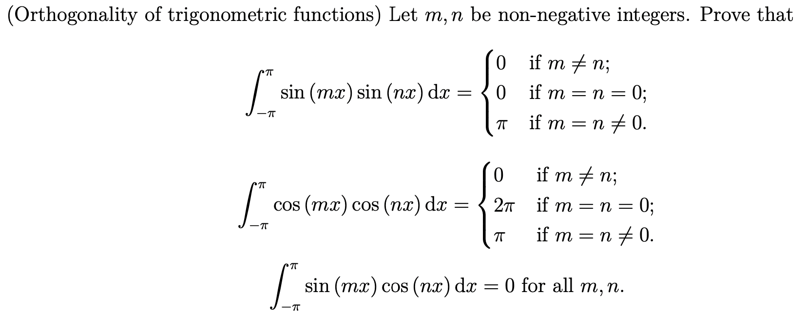 Solved Orthogonality Of Trigonometric Functions Let M N Be