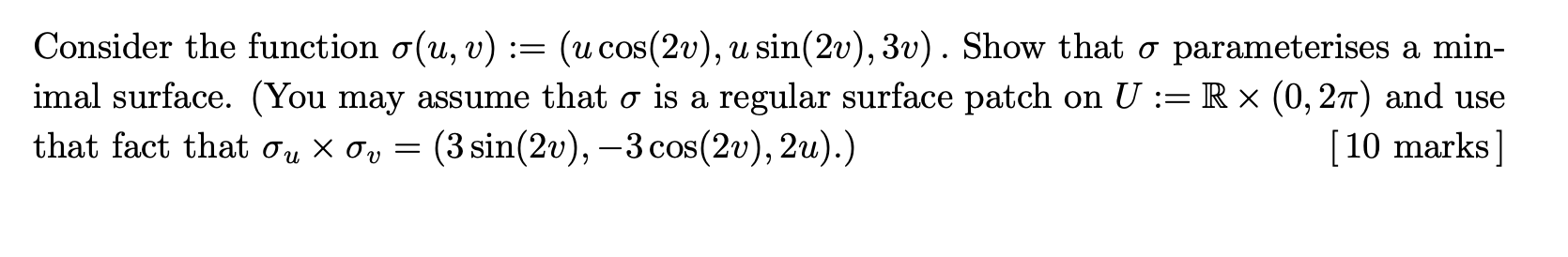 Solved Consider the function o(u, v) := (u cos(2v), u | Chegg.com