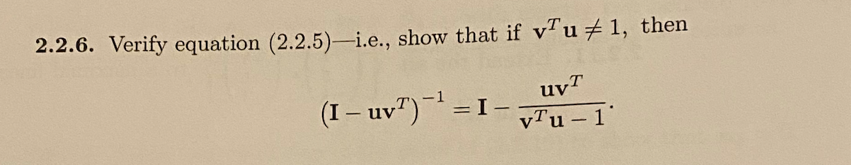 Solved 2.2.6. Verify equation (2.2.5)-i.e., show that if | Chegg.com