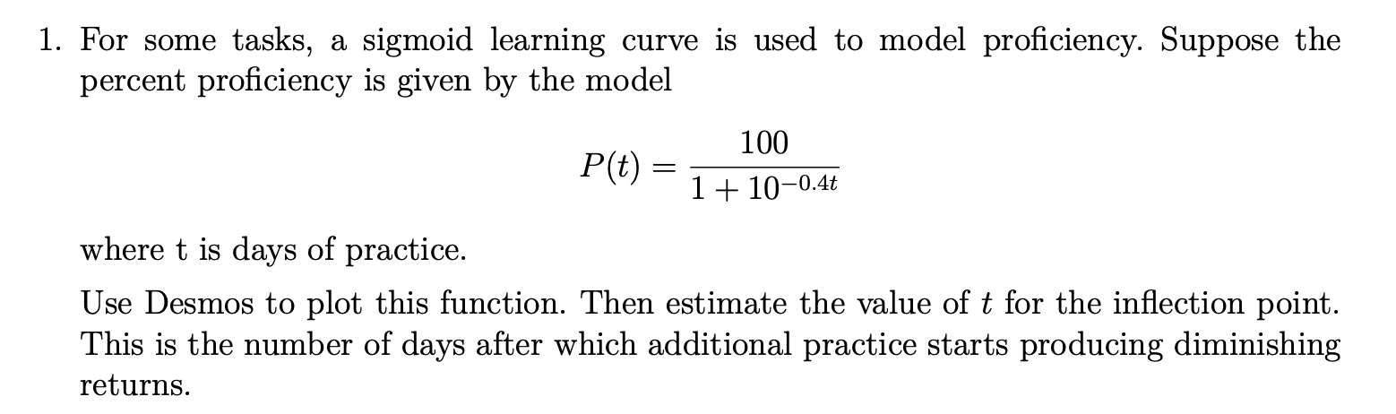 Solved For some tasks, a sigmoid learning curve is ﻿used to | Chegg.com