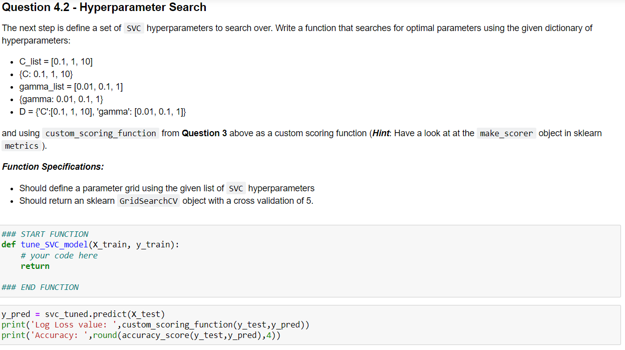 Question 4.2 - Hyperparameter Search The next step is | Chegg.com