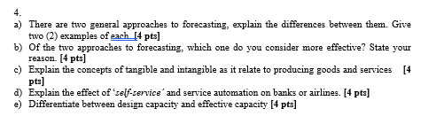 Solved 4. a) There are two general approaches to | Chegg.com