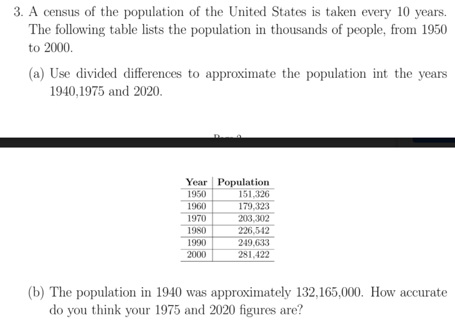 Solved 3. A census of the population of the United States is | Chegg.com