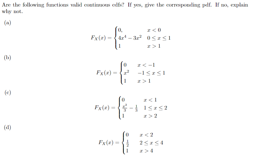 Solved Are the following functions valid continuous cdfs? If | Chegg.com