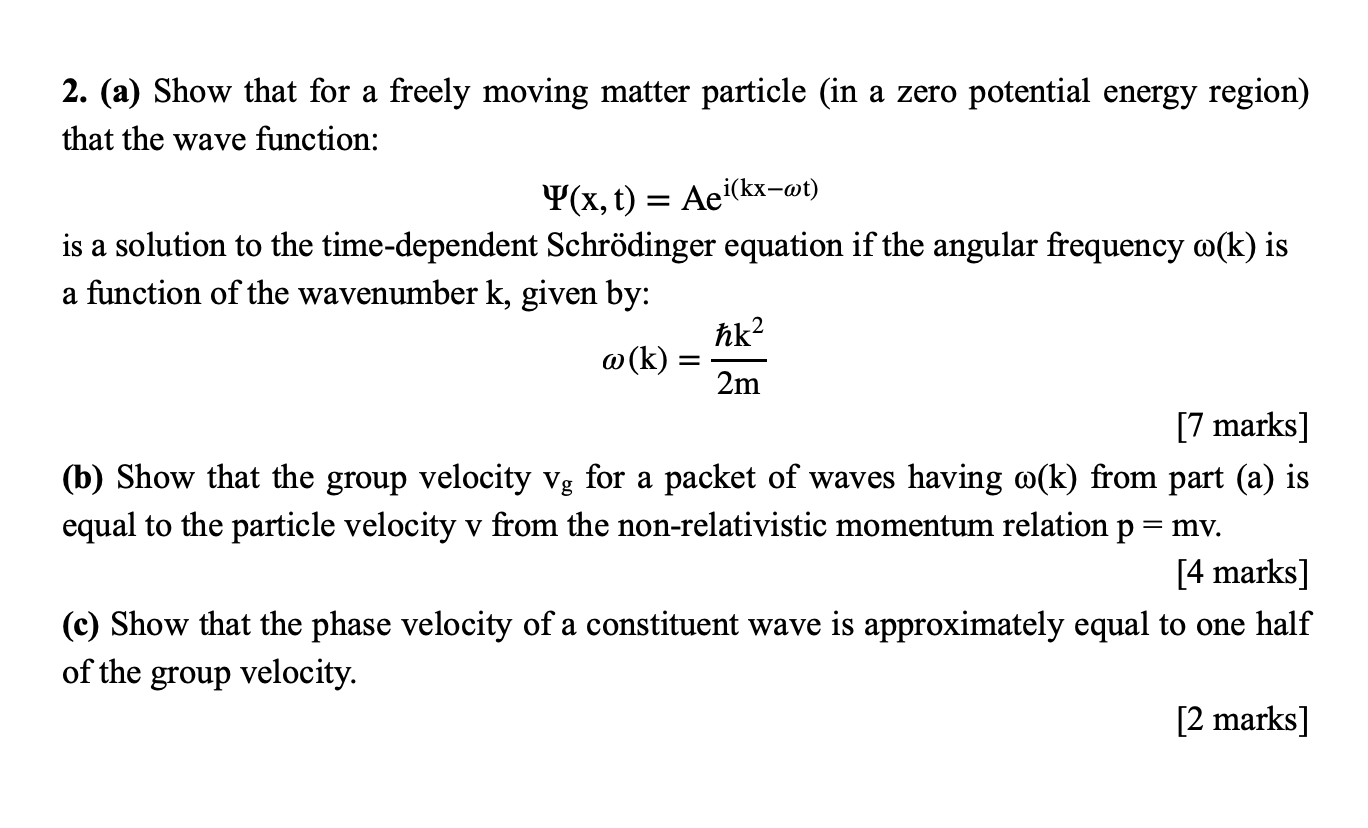 Solved 2. (a) Show that for a freely moving matter particle | Chegg.com