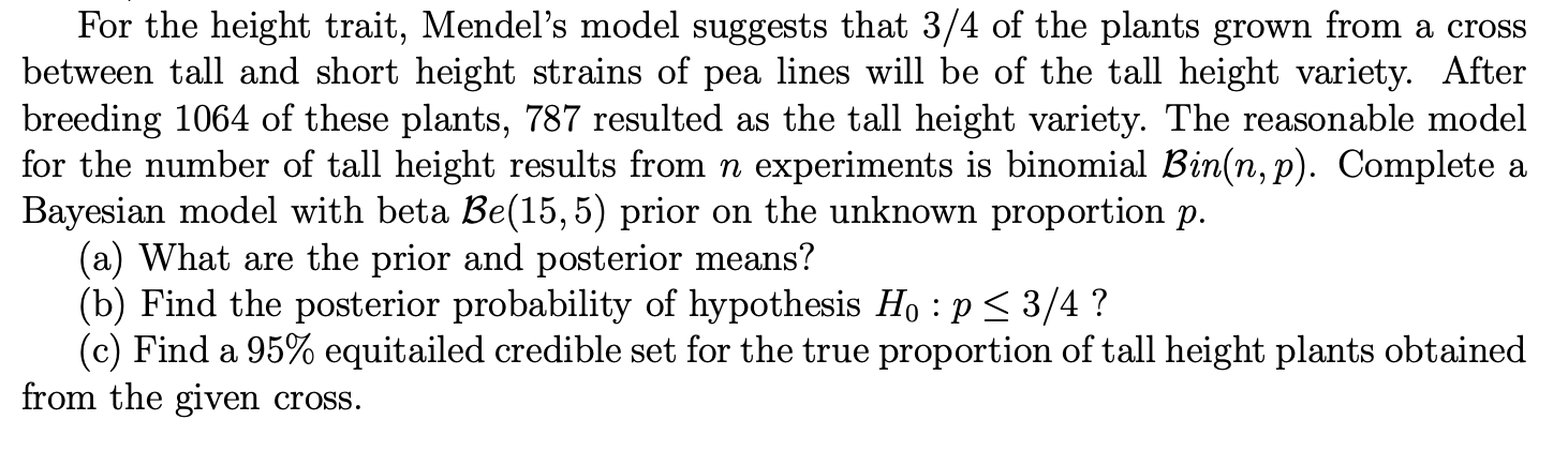 Solved For the height trait, Mendel's model suggests that | Chegg.com