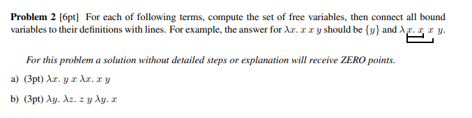 Solved Problem 2 [6pt] For each of following terms, compute | Chegg.com
