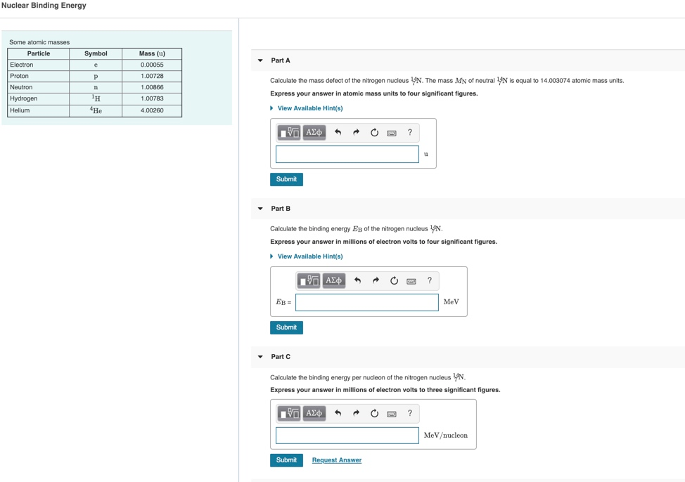 Solved Nuclear Binding Energy Symbol Part A Some atomic | Chegg.com