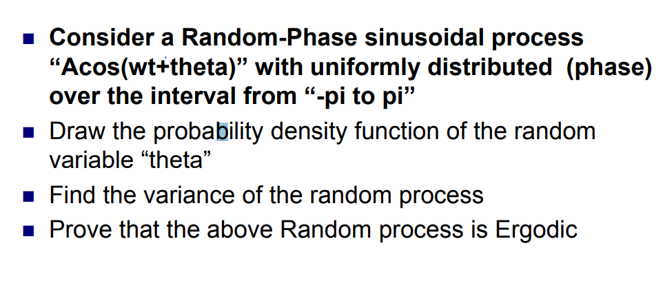 Solved Consider a Random-Phase sinusoidal process | Chegg.com