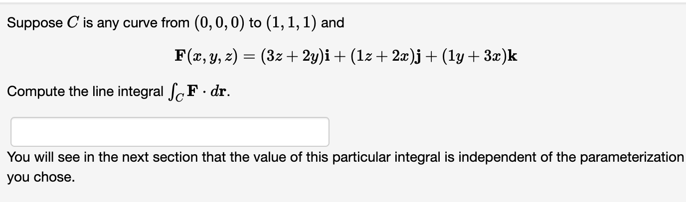 Solved Suppose C is ﻿any curve from (0,0,0) to (1,1,1) | Chegg.com