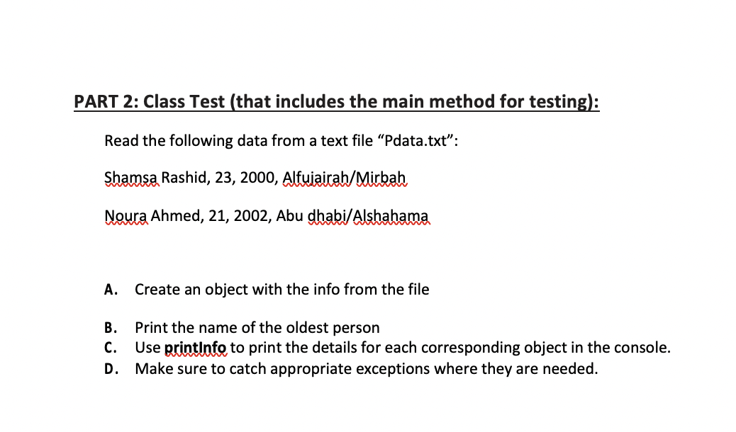 PART 2: Class Test (that includes the main method for | Chegg.com