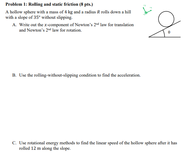 Solved Problem 1: Rolling and static friction (8 pts.) A | Chegg.com
