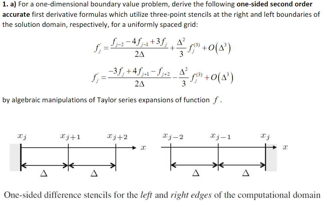 Solved 1. a) For a one-dimensional boundary value problem, | Chegg.com