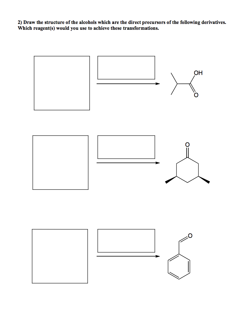 Solved 2) Draw the structure of the alcohols which are the | Chegg.com