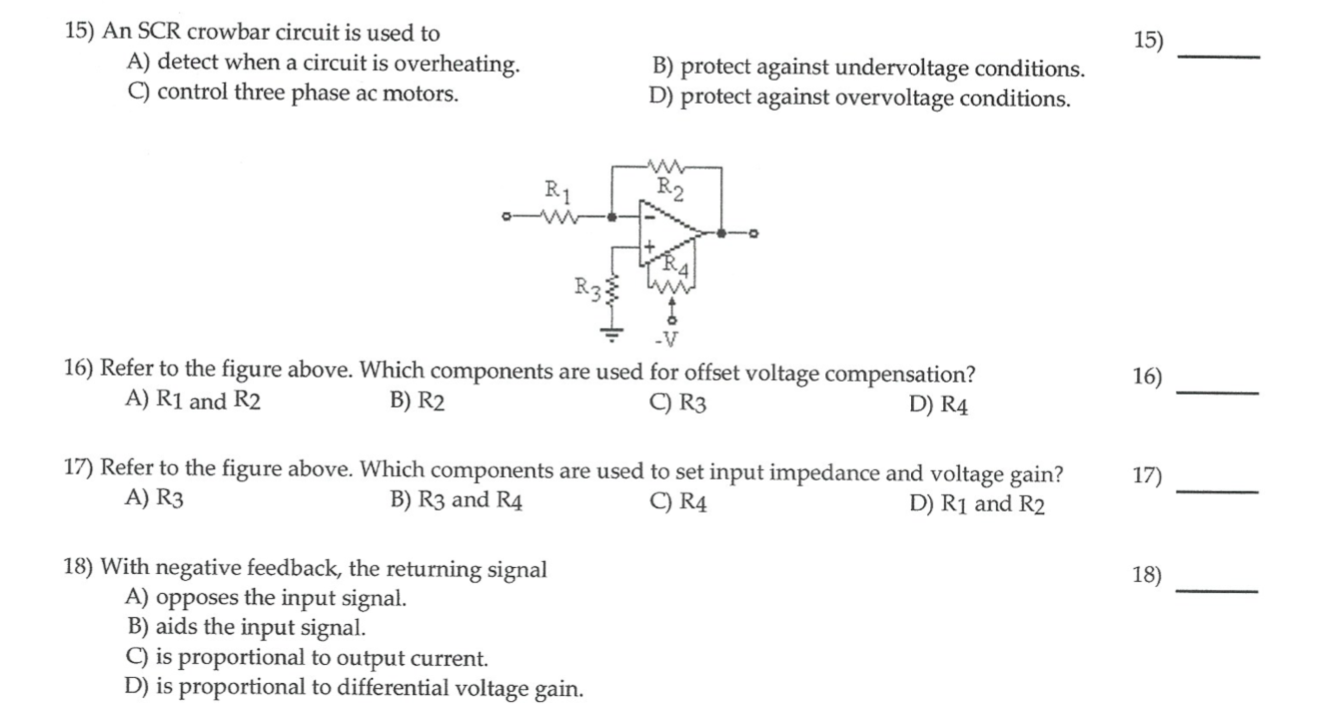 Solved 15) 15) An SCR crowbar circuit is used to A) detect | Chegg.com