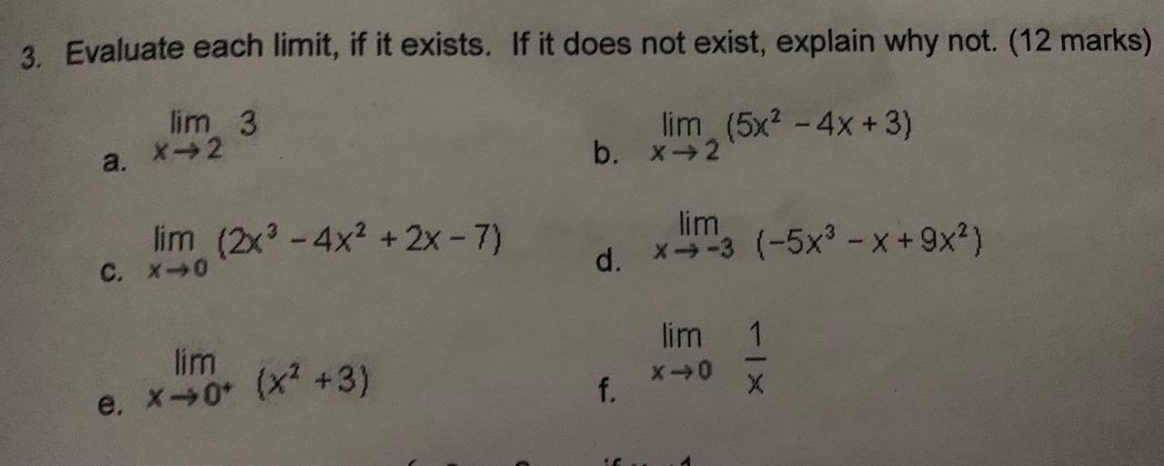 Solved 3. Evaluate each limit, if it exists. If it does not | Chegg.com