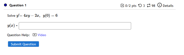 Solved Solve y′=4xy−2x,y(0)=6 y(x)= Question Help: Video | Chegg.com