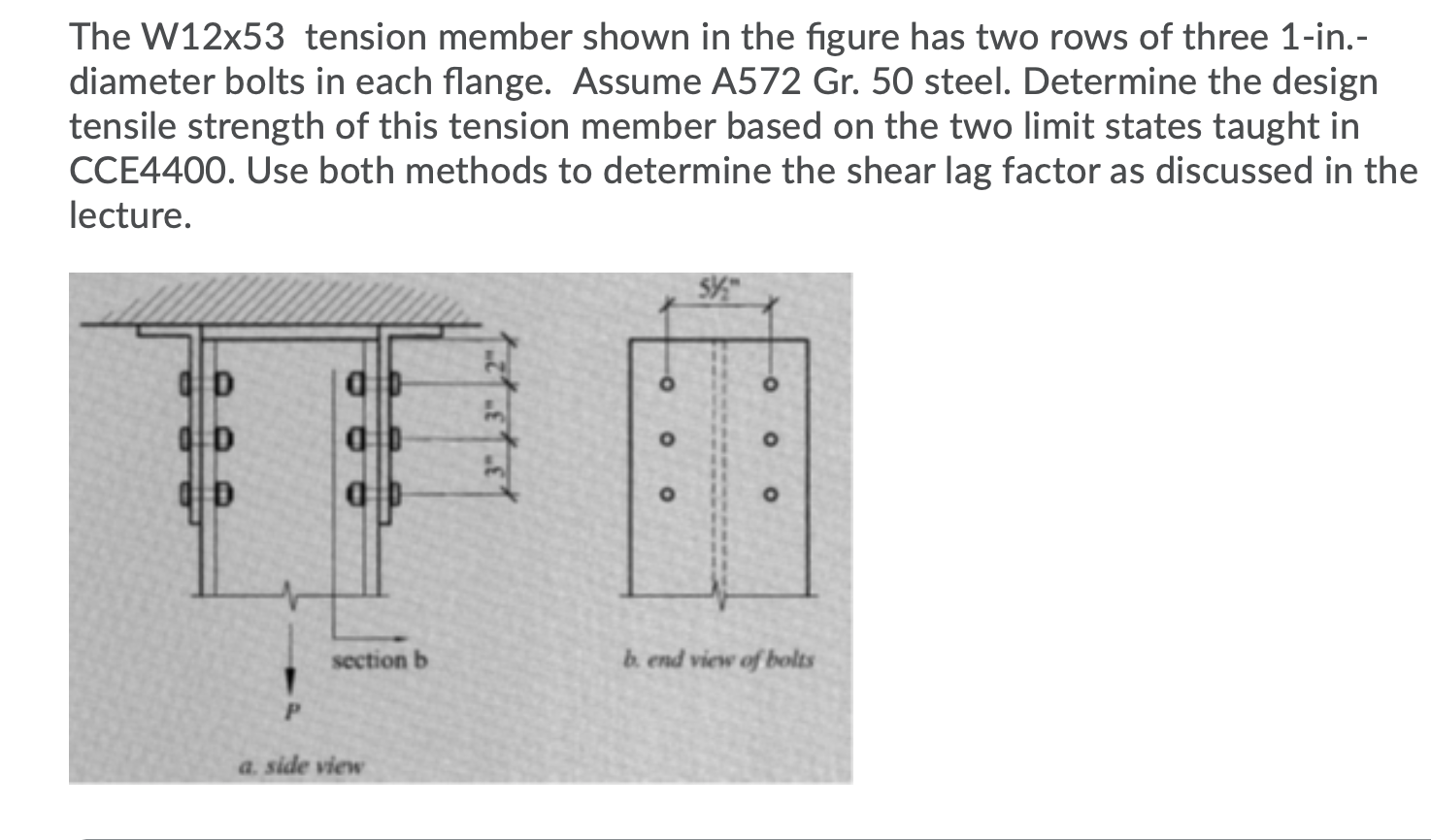 Solved The W12x53 tension member shown in the figure has two | Chegg.com
